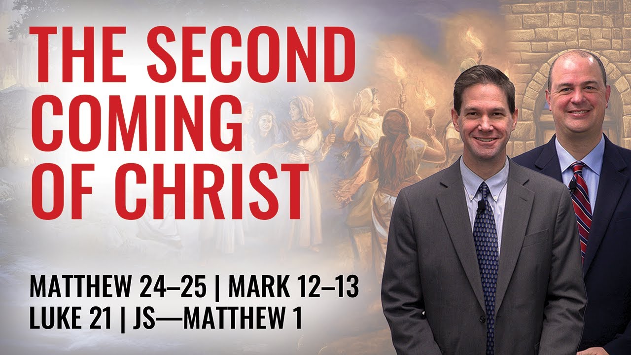 JS Matthew 1 Matthew 24 25 Mark 12 13 Luke 21 May 22 May 28