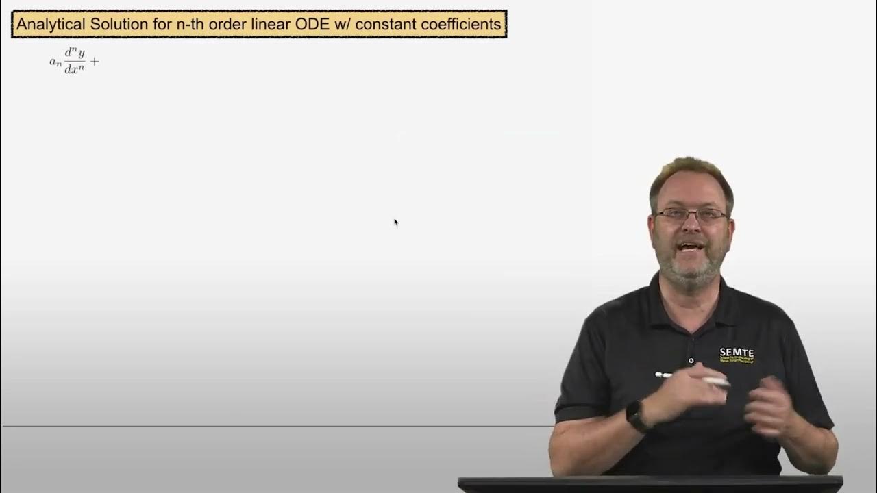 Lecture 8-2 | Analytical Solutions of ODEs | Advanced Mathematical Methods for Engineers - YouTube