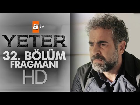 Yeter 32. Bölüm Fragmanı - atv