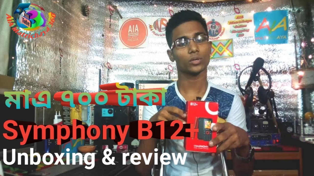 মাএ ৭০০ টাকায় Symphony ফোন ।। Symphony B12+ Unboxing & Short Review ...