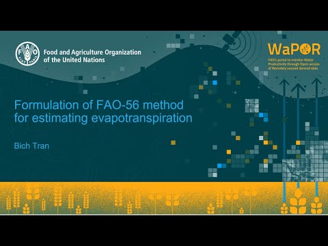 [WAPORCV] Unit 1.2.2 Formulation of FAO-56 method for estimating evapotranspiration - YouTube