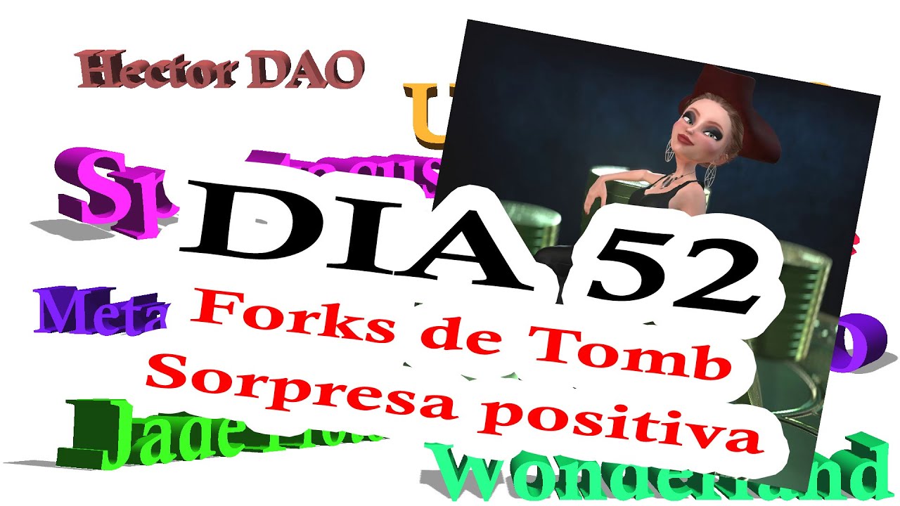 DAO dia 52: Hector, Spartacus, Congruent, Jade, Unus, Galaxy, Ice ...