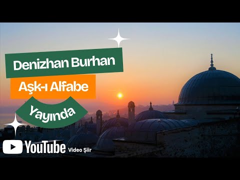 Aşk-ı Alfabe |Denizhan Burhan  #şiir 