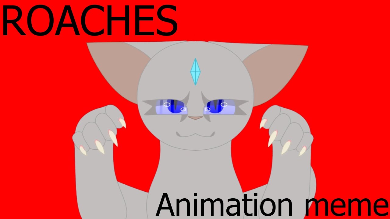 ROACHES // animation meme - YouTube