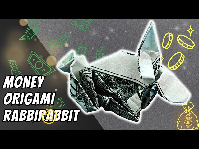 Origami Money Bunny 27+ Easy Dollar Bill Origami: Step By Step