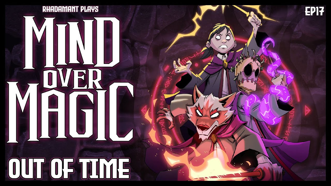Out Of Time - Mind Over Magic // EP17 - YouTube