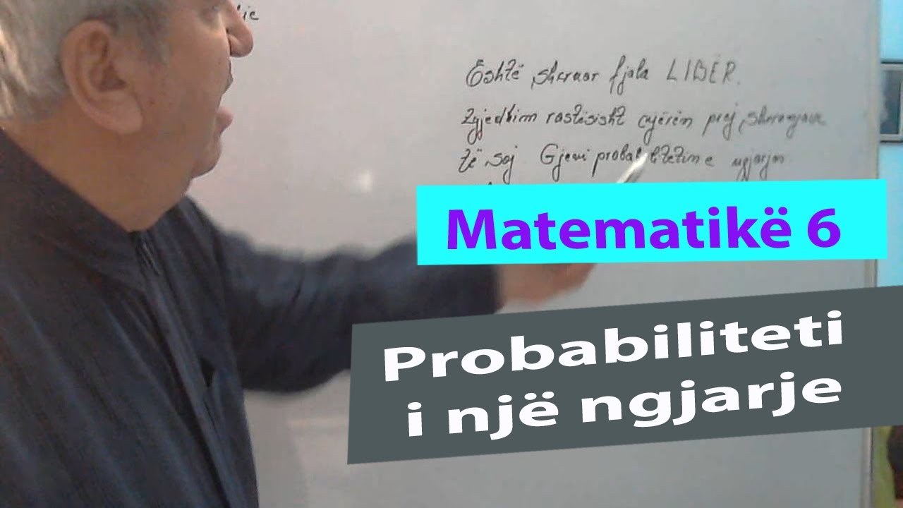 Matematika 6/ Probabiliteti i një ngjarje - YouTube