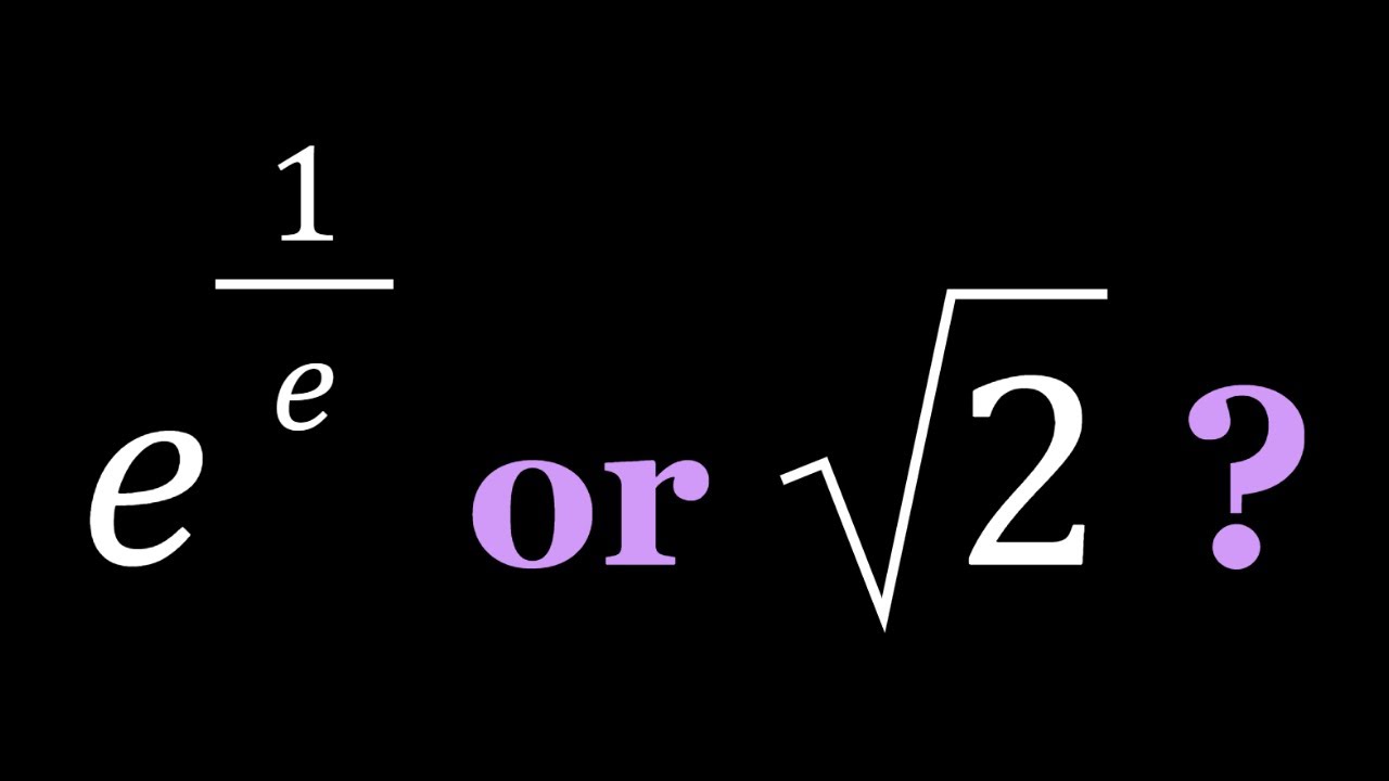 Comparing e^{1/e} and sqrt(2) - YouTube