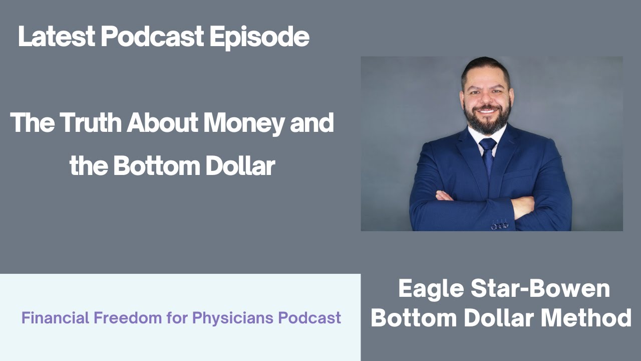 The Truth About Money and the Bottom Dollar with Eagle-Star Bowen ...