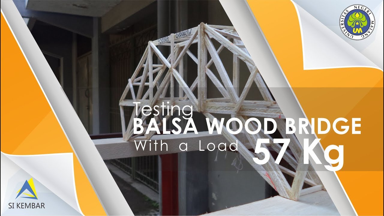 Balsa Bridge Testing 57kg, miniatur jembatan - YouTube