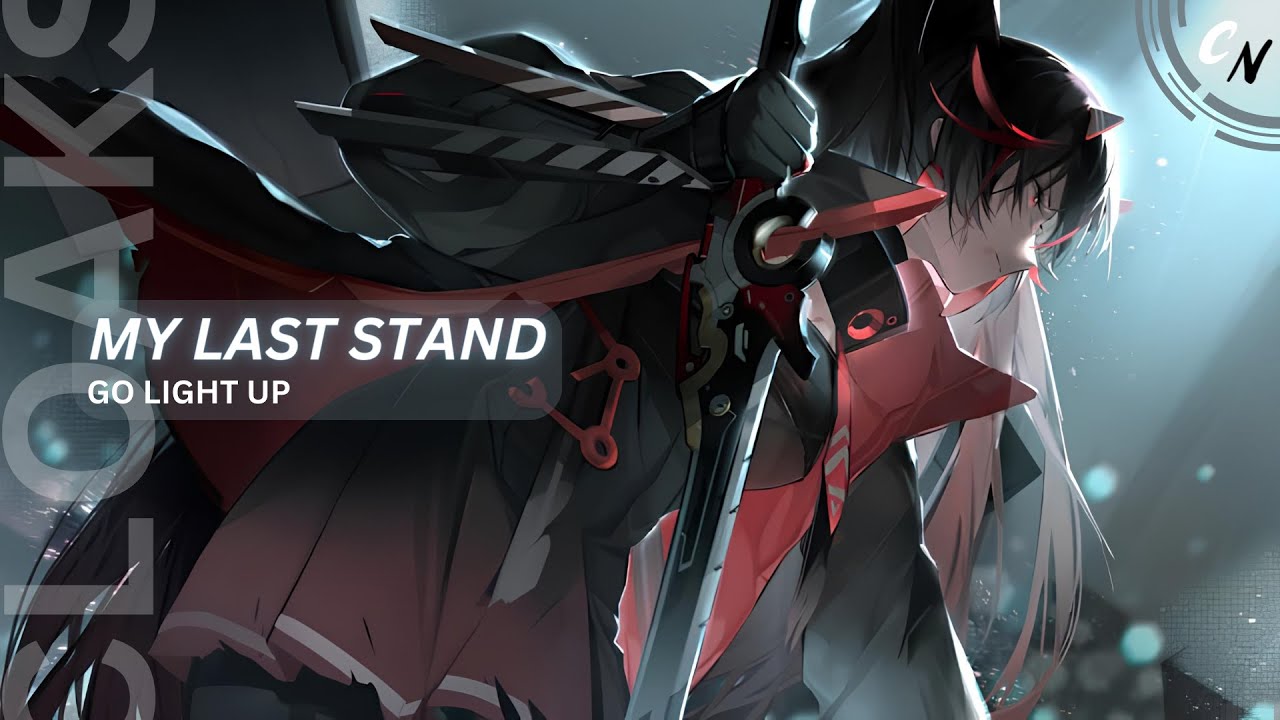 Nightcore - My Last Stand | (lyrics) - YouTube