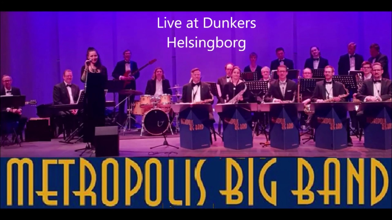 Metropolis Big Band - I Can't Believe That You're In Love With Me - YouTube