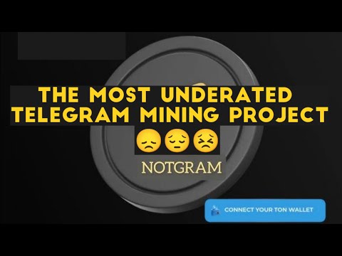 Start NOTGRAM mining and All you should Know.
