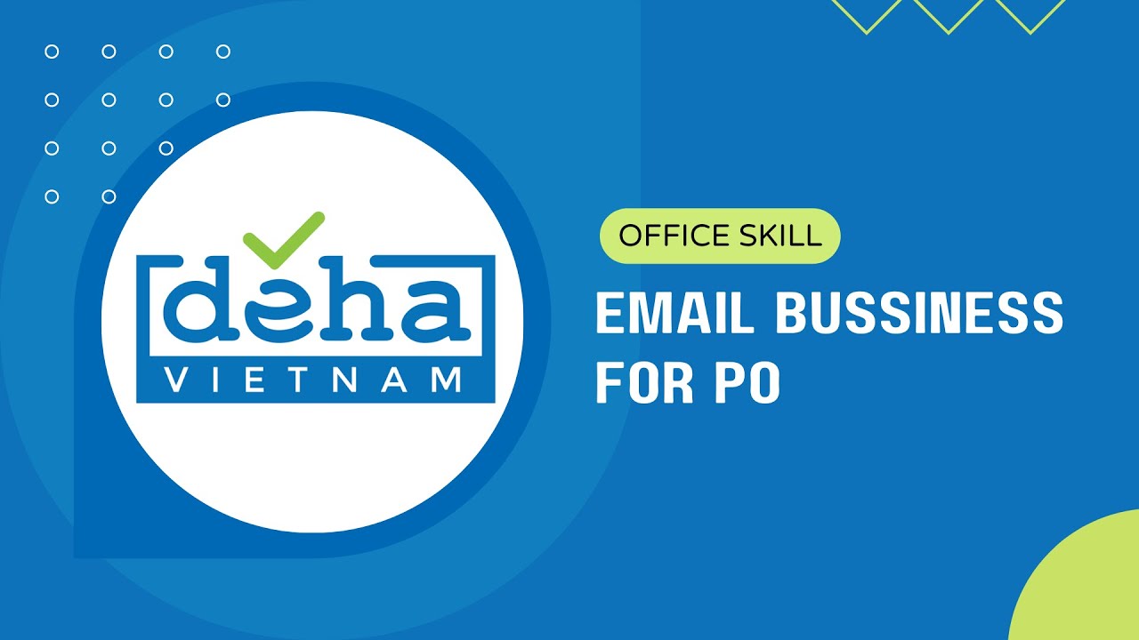 Office Skill | How to write Email Bussiness for PO (Part 1) - YouTube