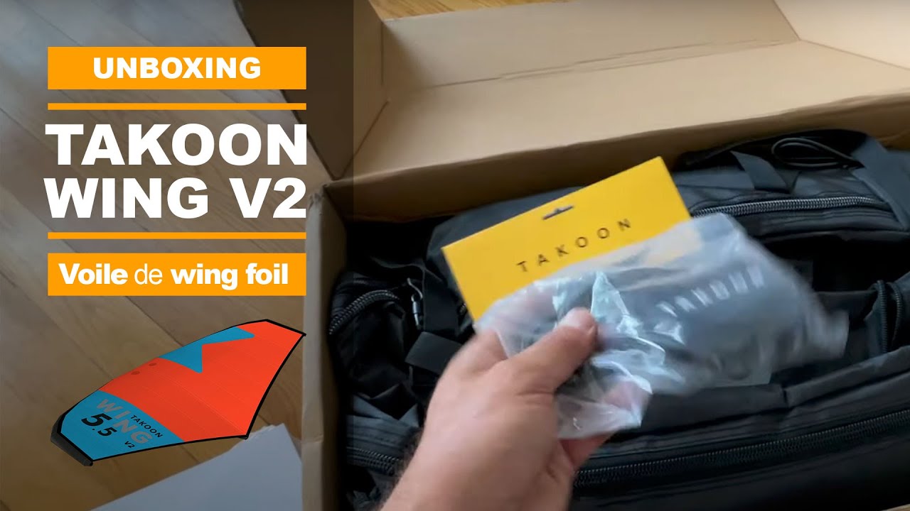 Voile WING FOIL V2 de TAKOON (unboxing) - YouTube