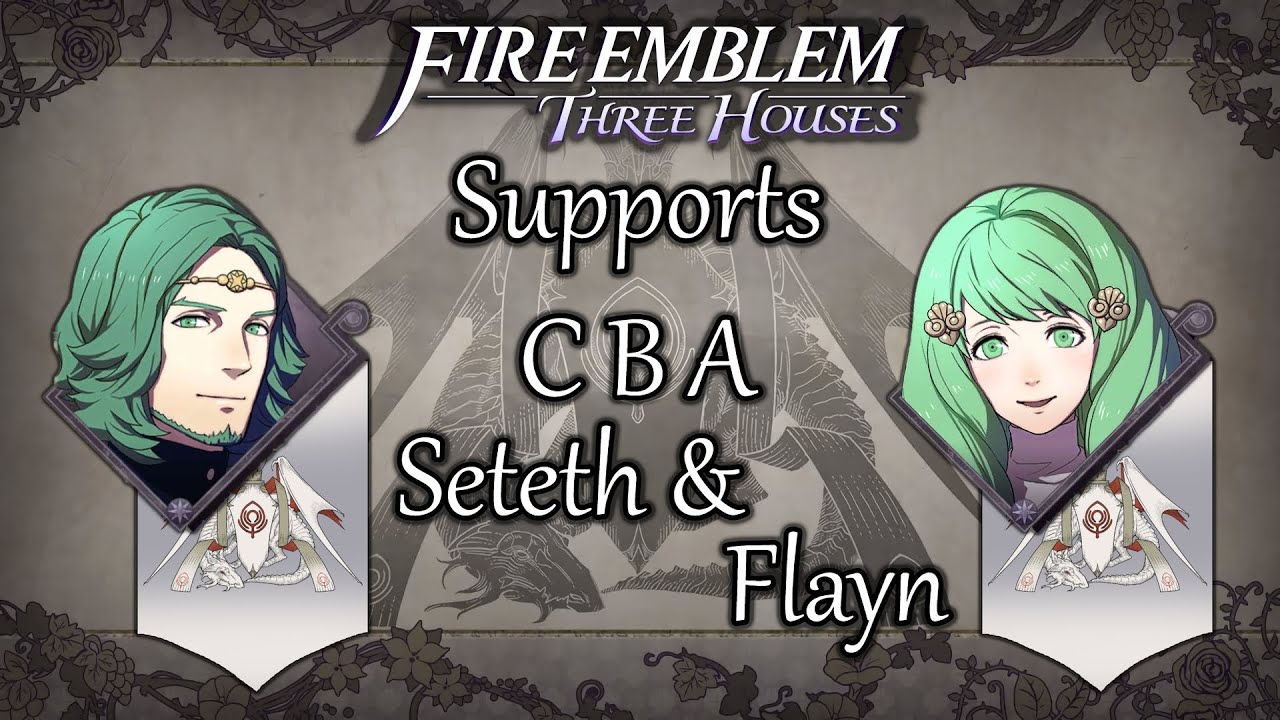 Fire Emblem: Three Houses: Seteth & Flayn - Support Conversations - YouTube
