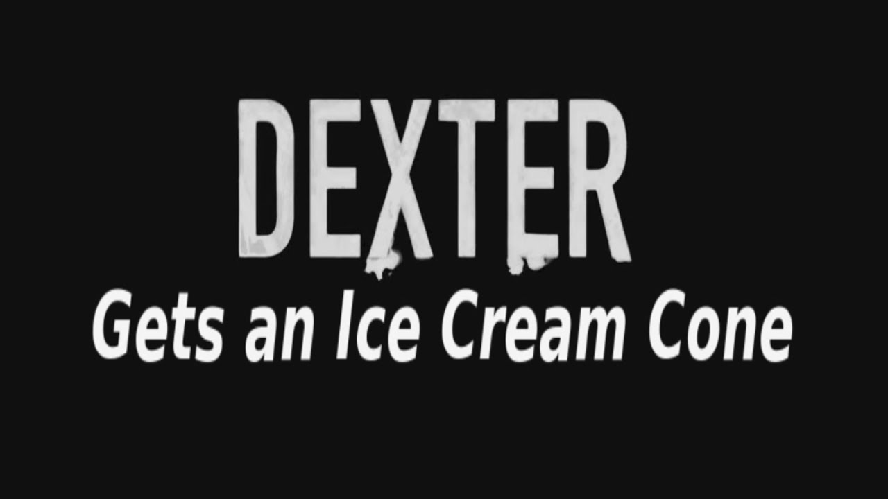 Dexter Gets an Ice Cream Cone - YouTube