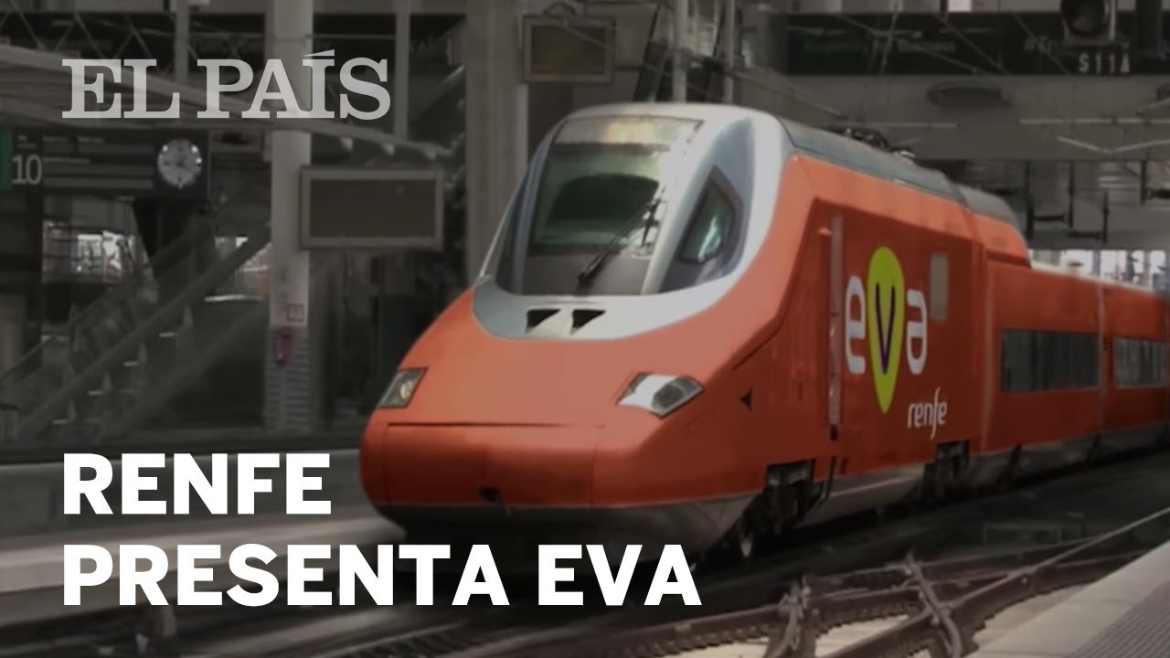 Renfe presenta el AVE inteligente y más económico EVA | Economía - YouTube
