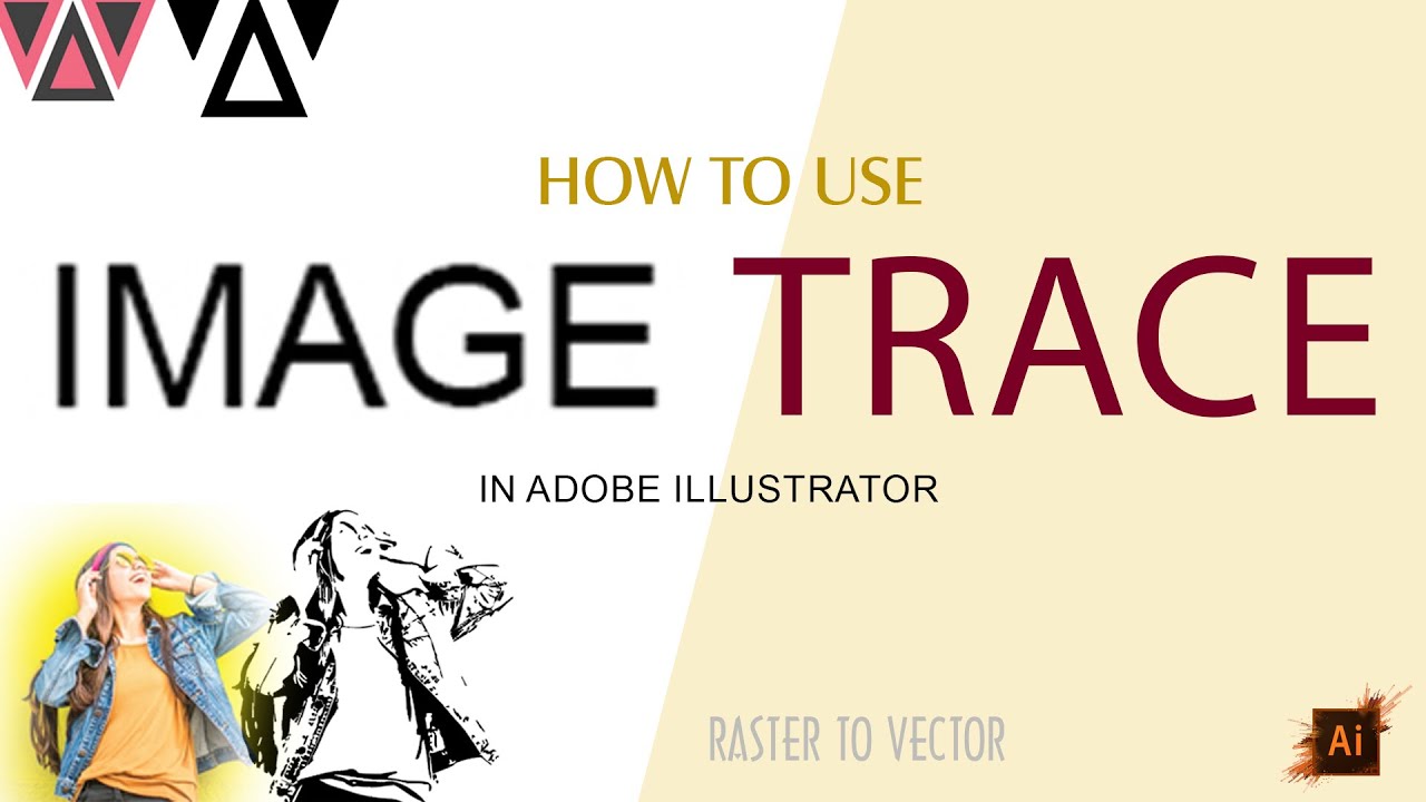 How to use Image Trace in Adobe Illustrator - YouTube