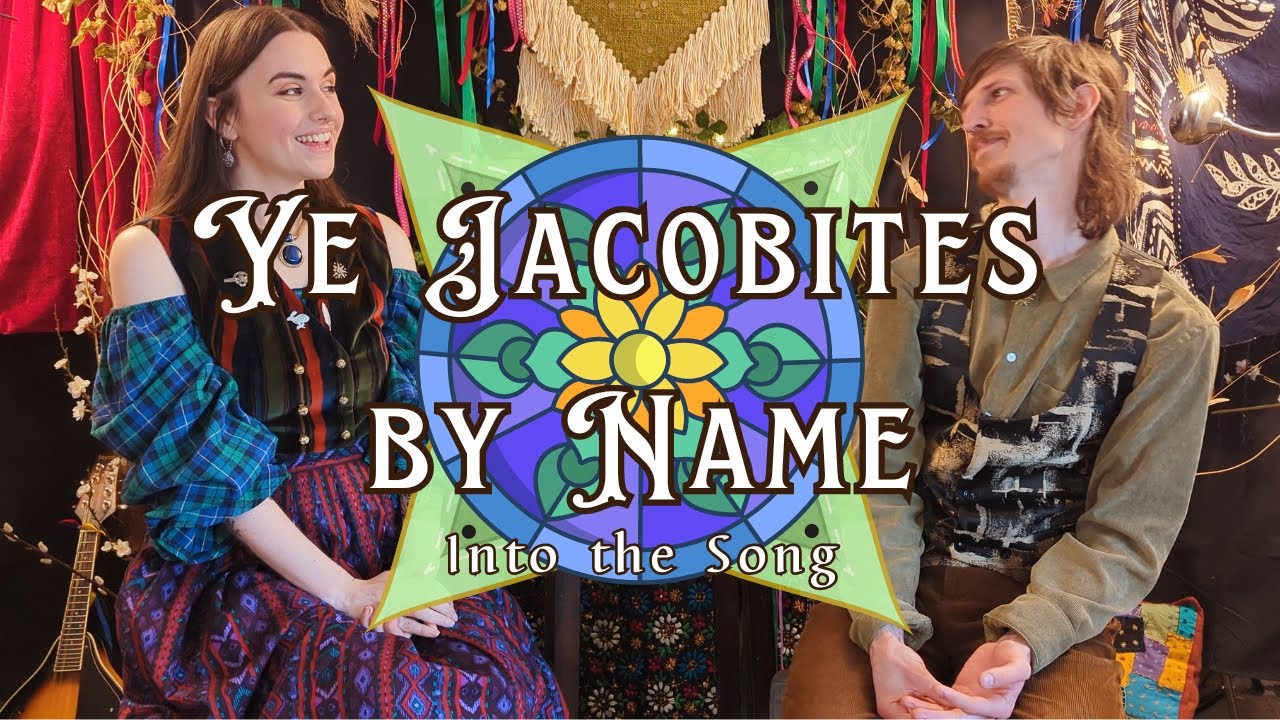 INTO THE SONG 4 - 'Ye Jacobites by Name' - YouTube