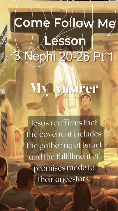 3 Nephi 20-26 Q2P Part 1 - YouTube