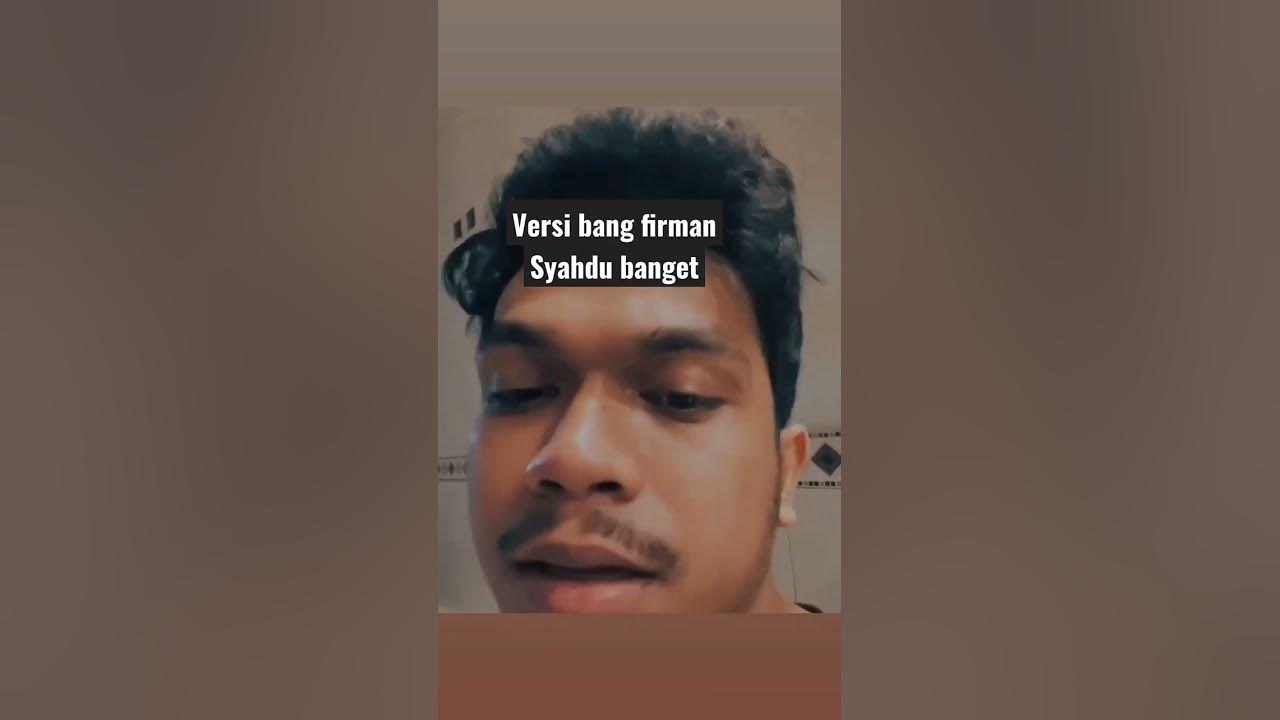 versi bang firman || - YouTube