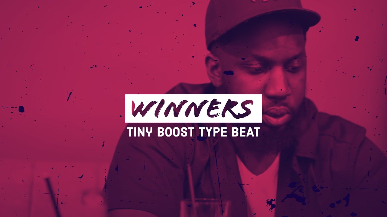 FREE | Tiny Boost x Blade Brown Freestyle Type Beat - "Winners' | UK ...
