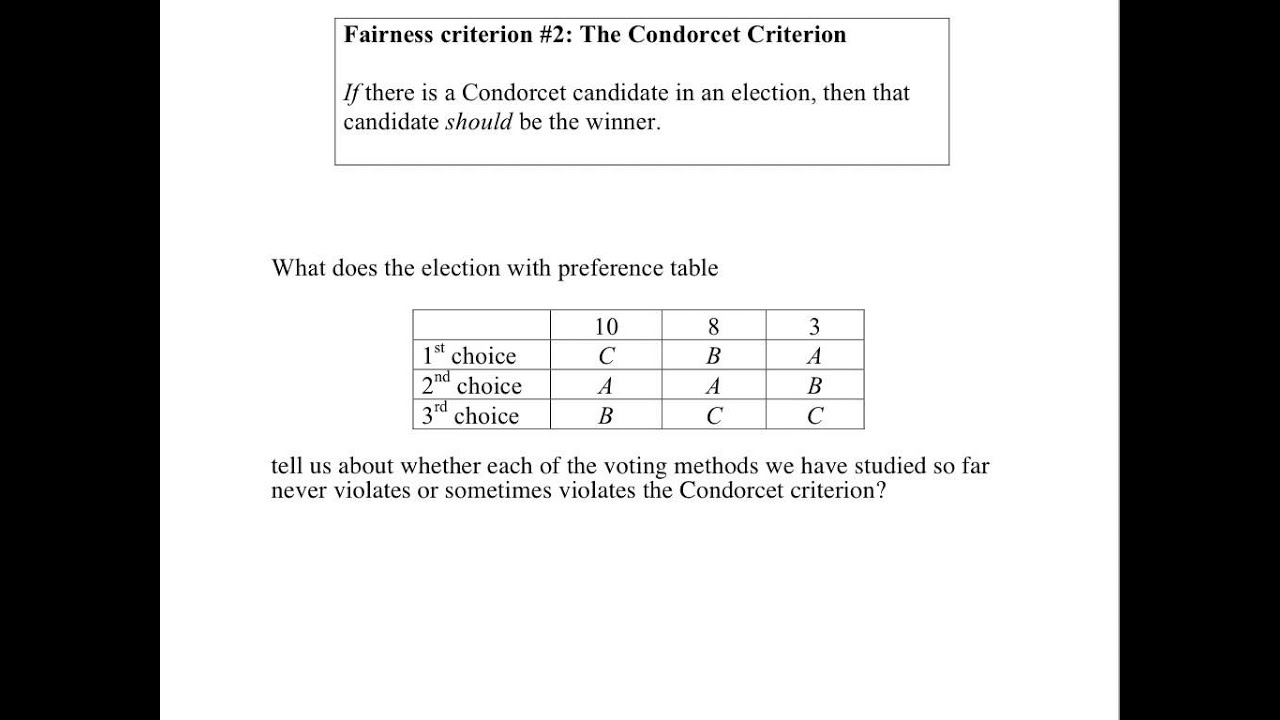 Math 103 Voting 07: Condorcet candidates and the Condorcet Criterion ...