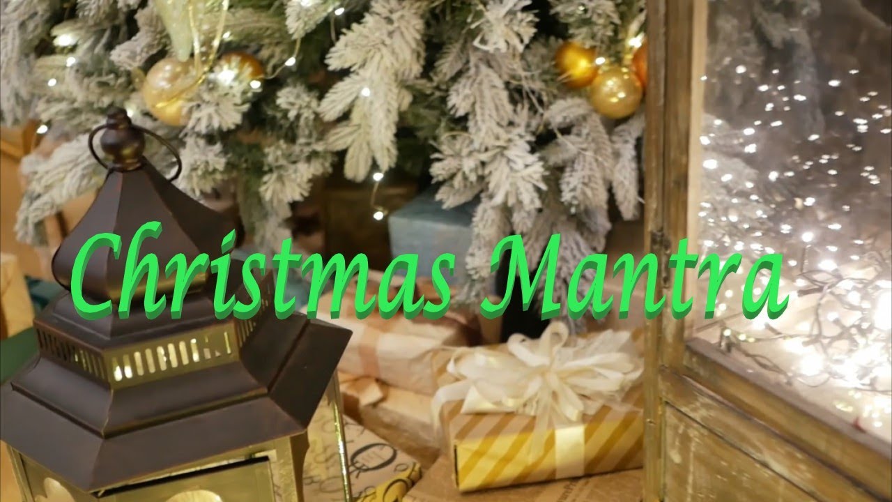 CHRISTMAS MANTRA by FocusWithFlo - YouTube