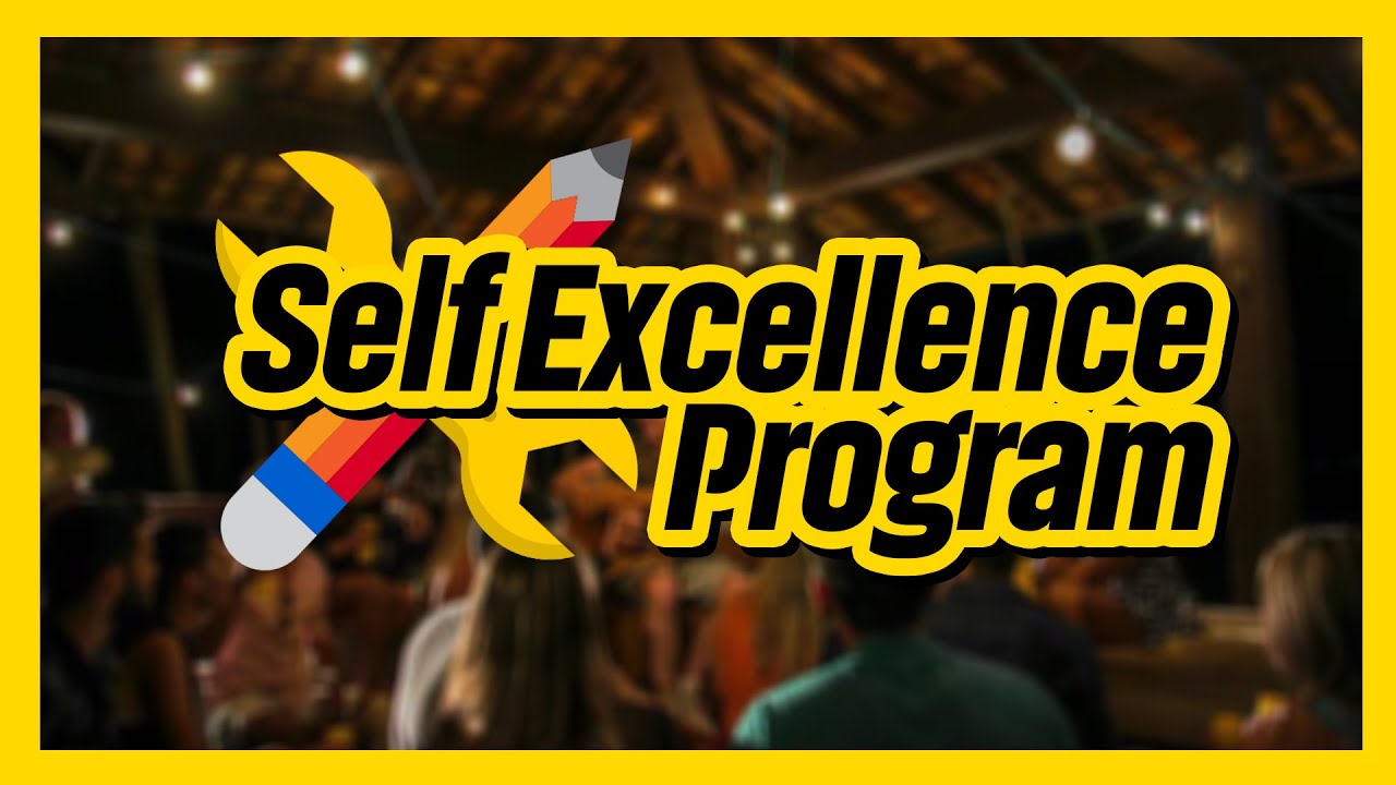 Self Excellence Program - YouTube