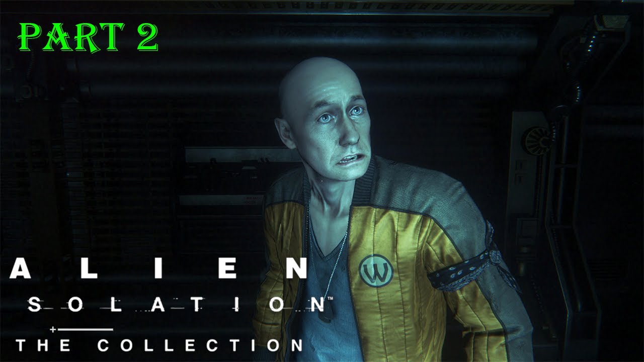 Alien: Isolation Part 2 (Blind Playthrough) - YouTube