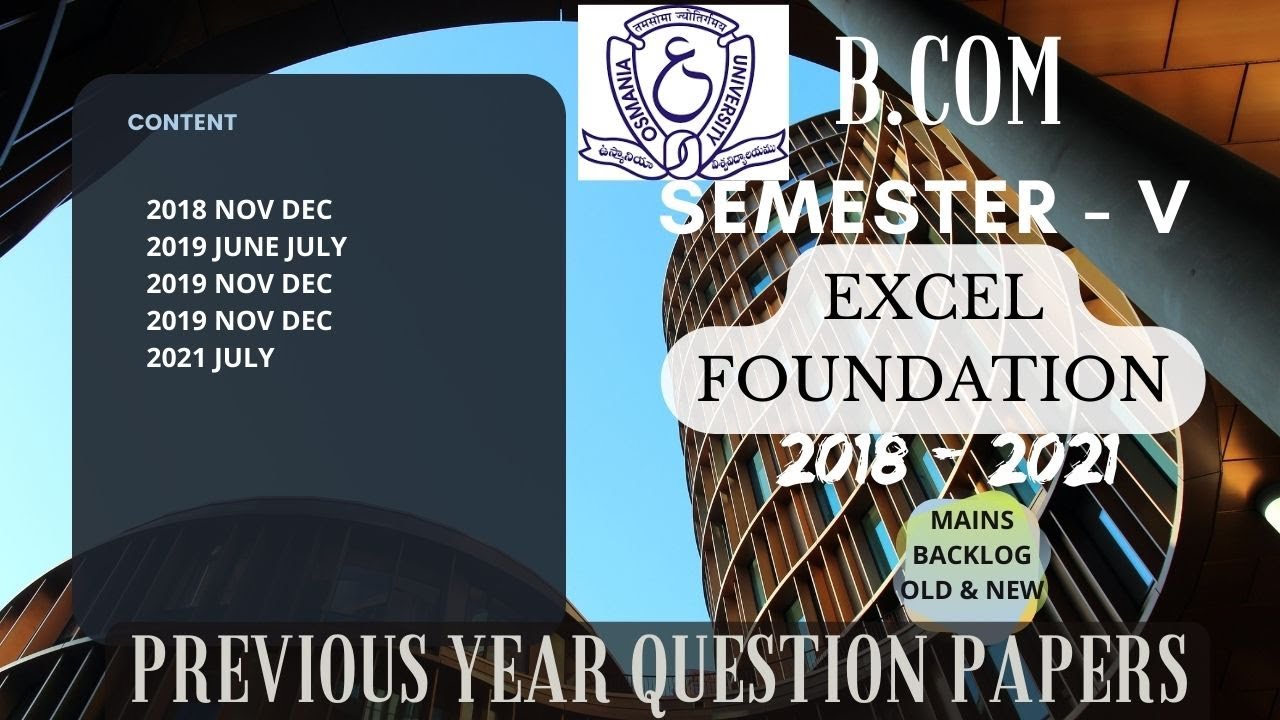 Excel foundation Semester 5 | Previous Years Question Papers | 2018 to ...