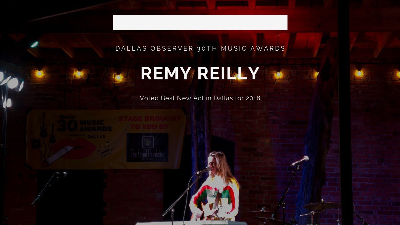 Remy Reilly | Dallas Observer 30th Music Awards Showcase 2018 | Best ...