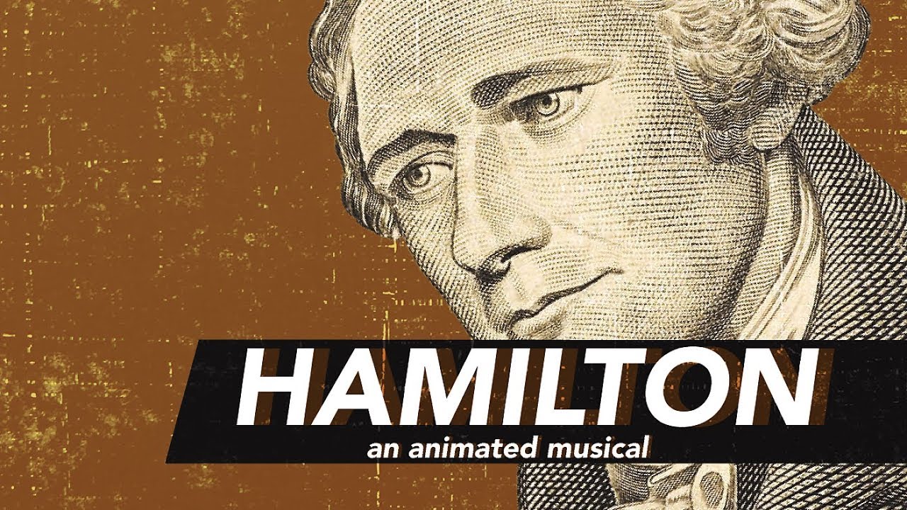 Hamilton: An Animated Musical - YouTube