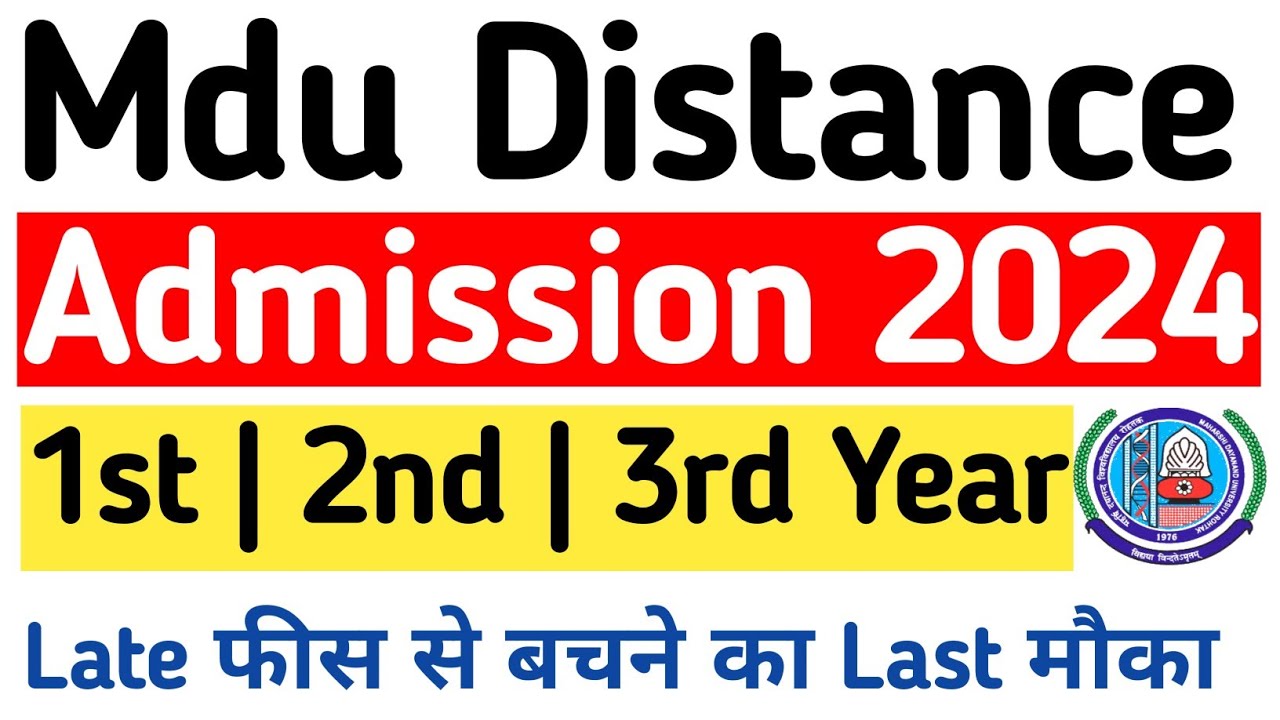 Mdu Distance Admission Last Date 2024 | Mdu DDE admission last date ...