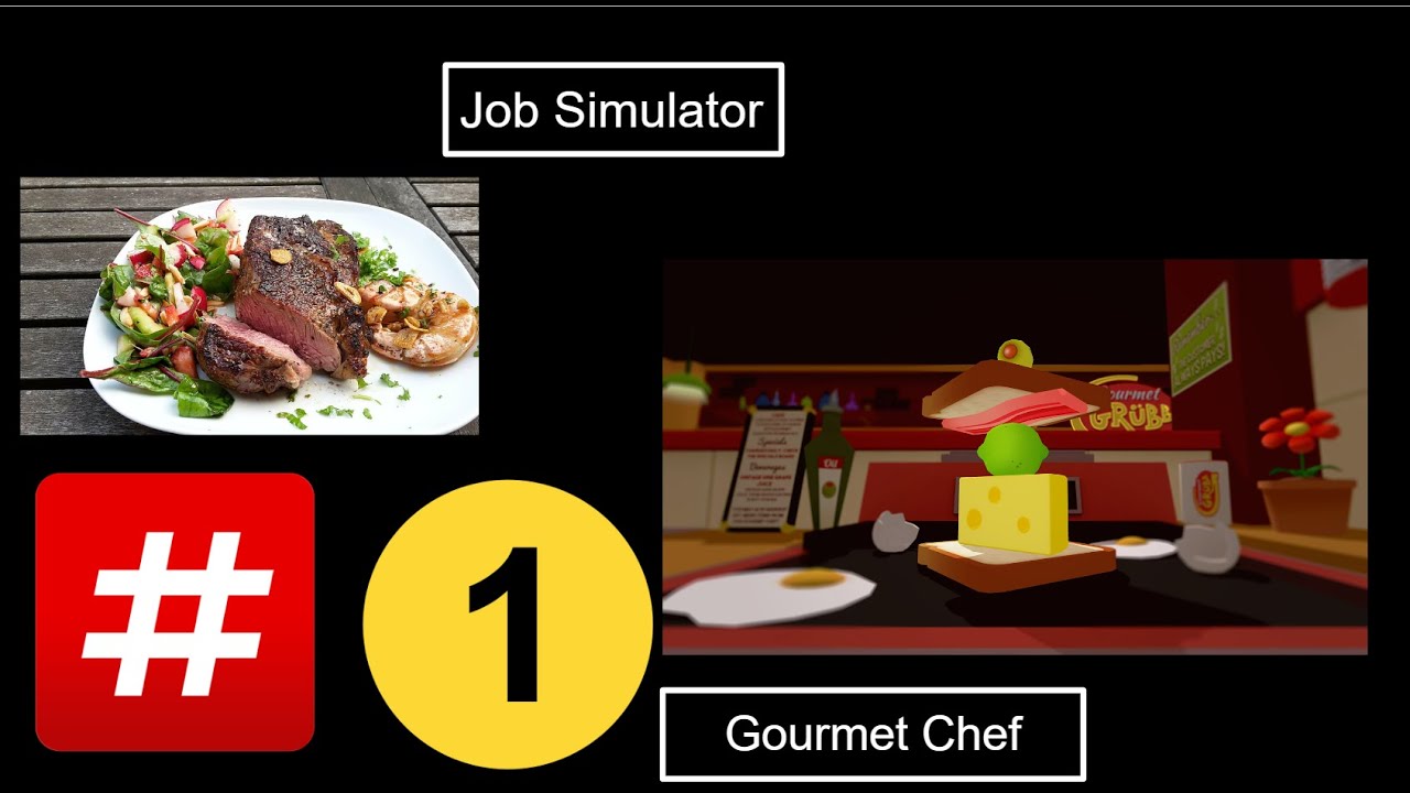 Job Simulator (Gourmet Chef) - YouTube