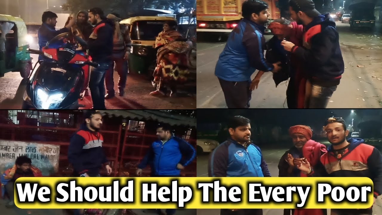 We Should Help The Every Poor | Help Poor People In India | We ...
