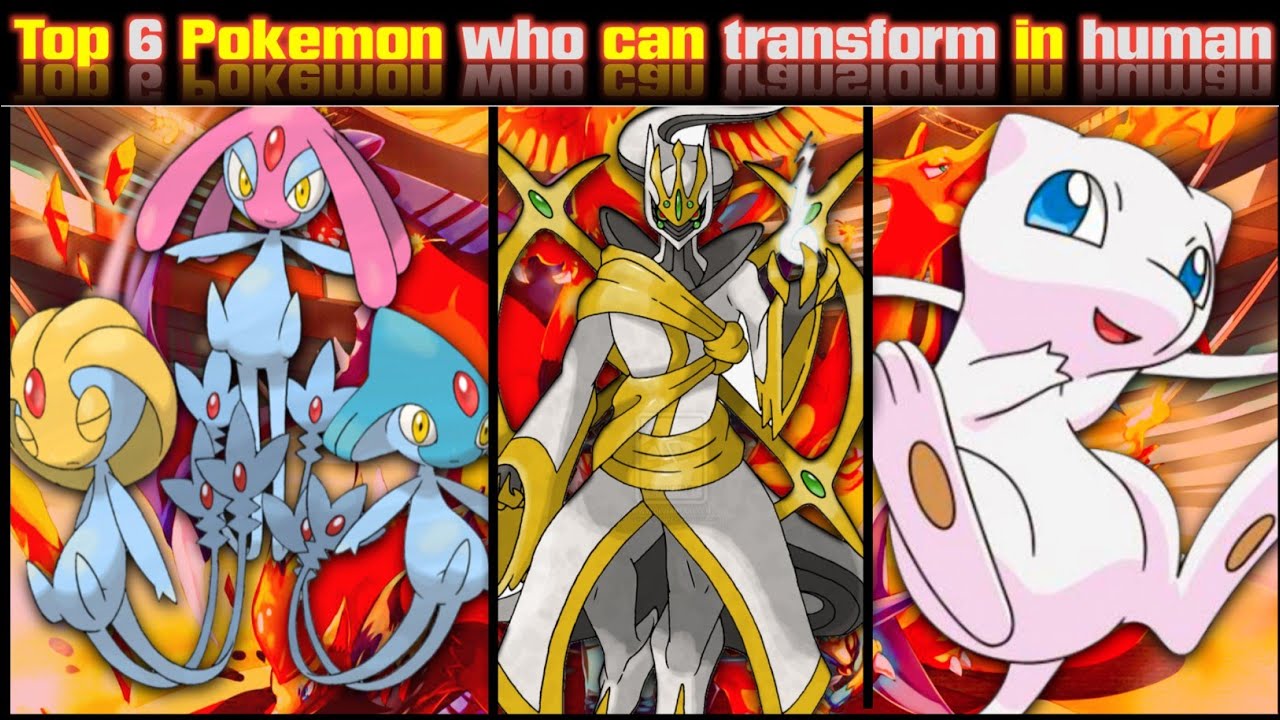 Pokemon Who Can Transform in Human || Pokemon Can Transform in Human ...