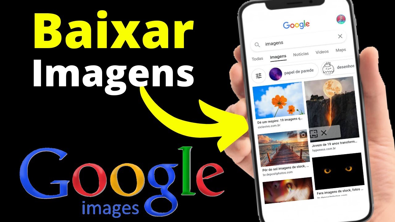 Como Baixar Imagens do Google no Celular (Androi,IOS,iphone) na Galeria - YouTube