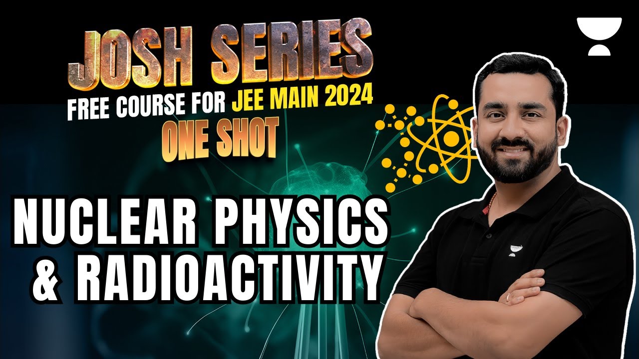 Nuclear Physics & Radioactivity: One Shot | Modern Physics | Josh ...
