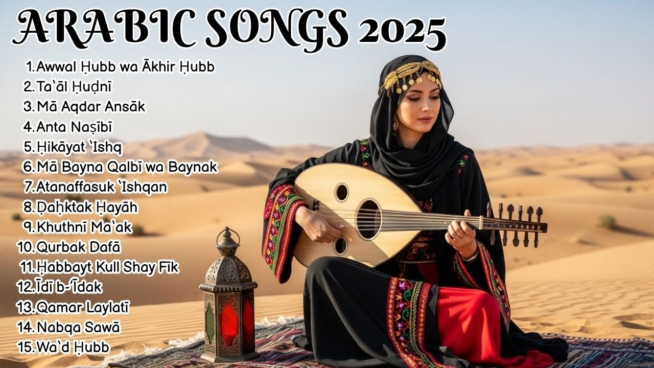 Best Arabic Songs of All Time – Lagu Arab Terbaik Sepanjang Masa Paling ...