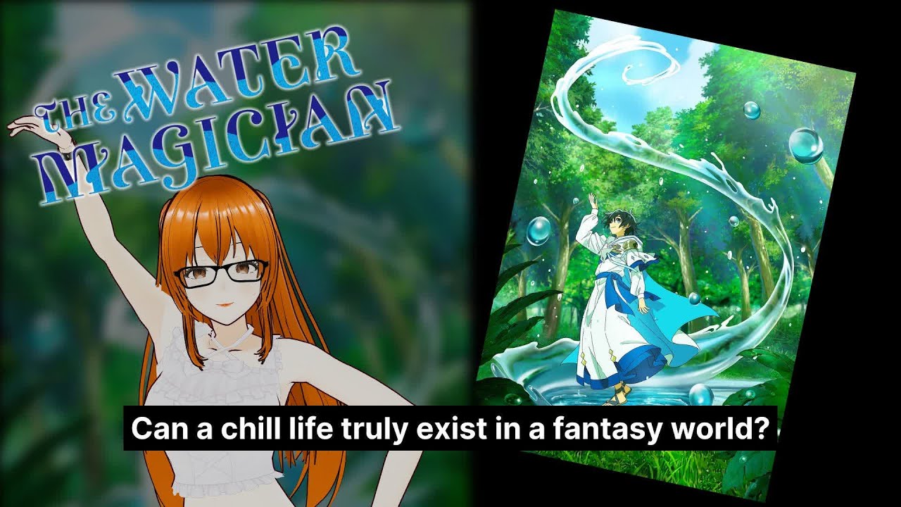 The Water Magician: Isekai Magic Gone Wrong? (Review & Analysis) - YouTube