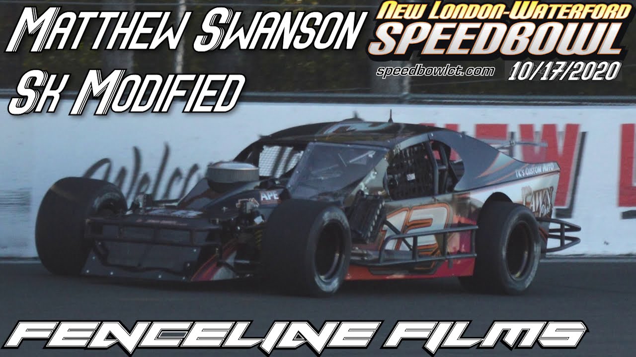 Matthew Swanson SK Modified Waterford Speedbowl 10/17/2020 - YouTube