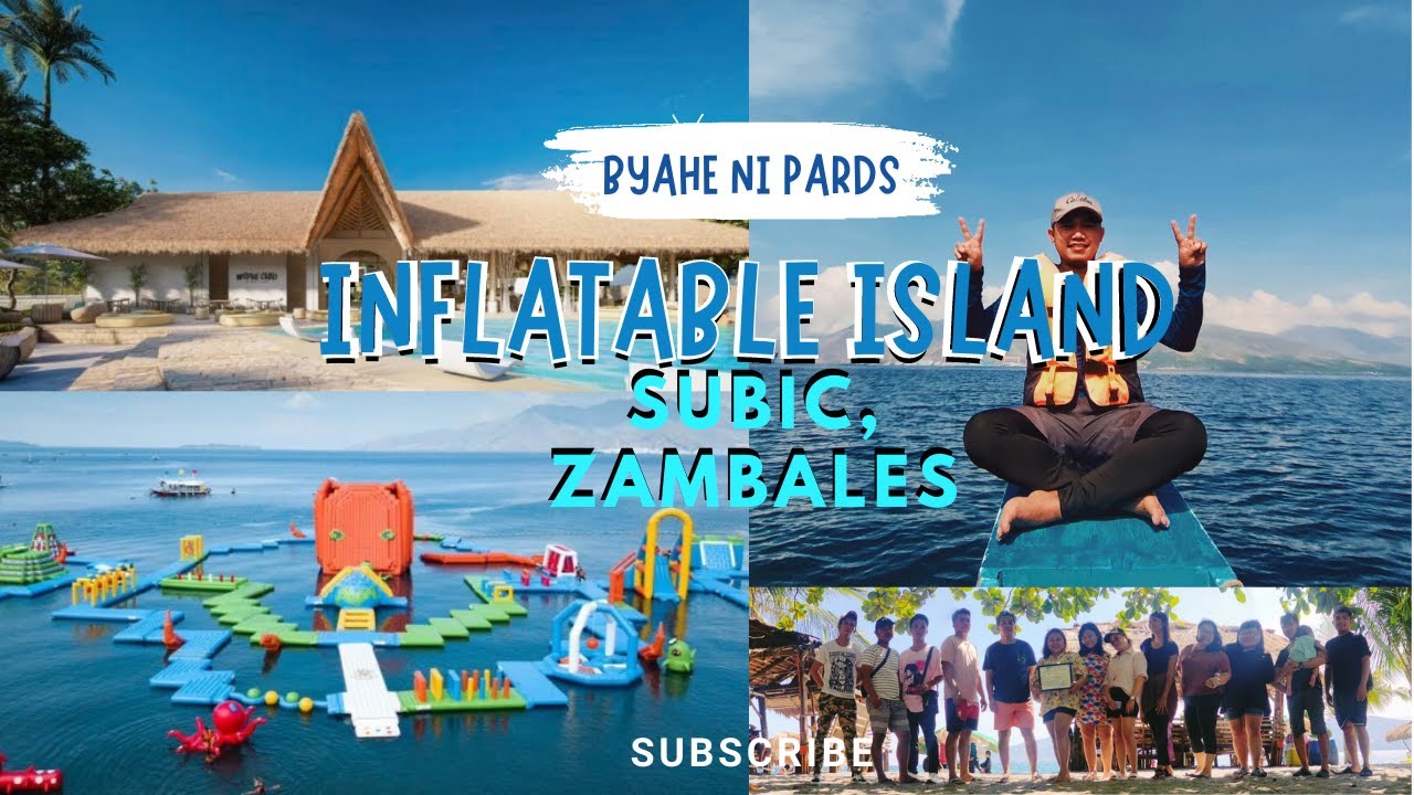 Samba, Dumlao at Inflatable Island , Subic ,Zambales (Byahe ni Pards ...