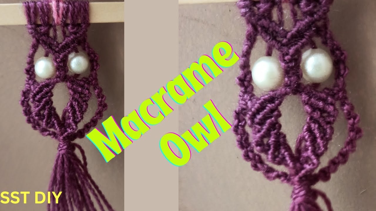 Macrame Owl Tutorial #videoyoutube #viral #macramecreation #macrameowl #diy #macrame # ...