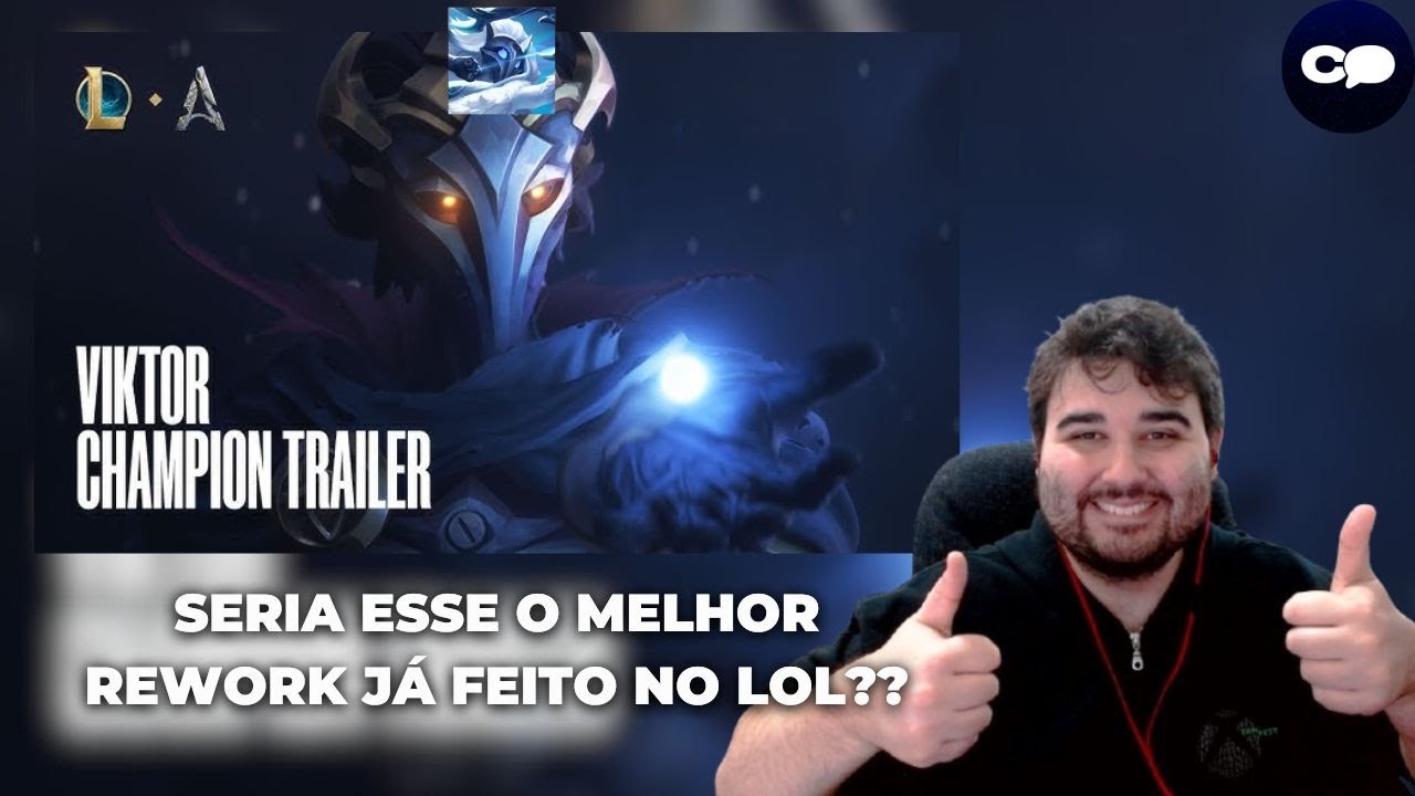 O MELHOR REWORK JÁ FEITO? - REAGINDO AO REWORK DO VIKTOR NO LEAGUE OF ...