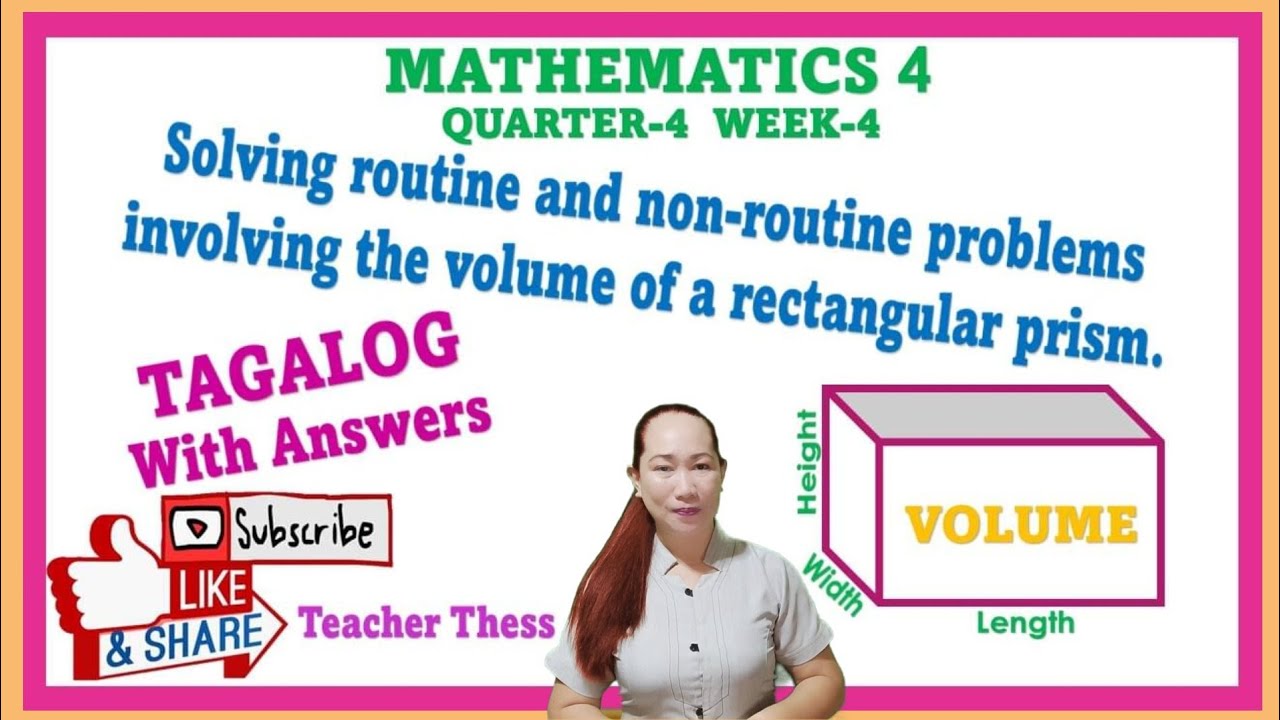 Solving Routine And Non Routine Problems Involving The Volume Of A Rectangular Prism [tagalog
