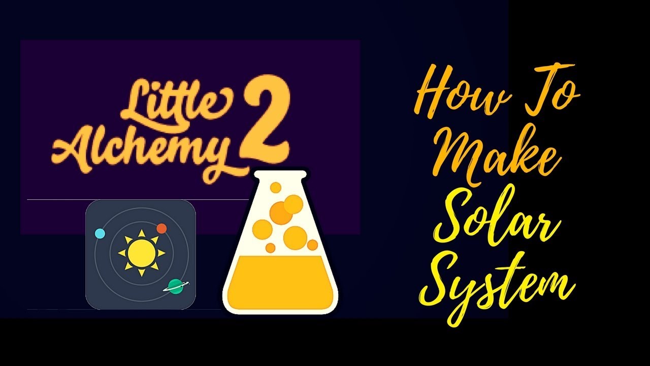 Little Alchemy 2 How To Make Solar System Cheats Hints YouTube little-alchemy-2-how-to-make-solar-system-cheats-hints-youtube