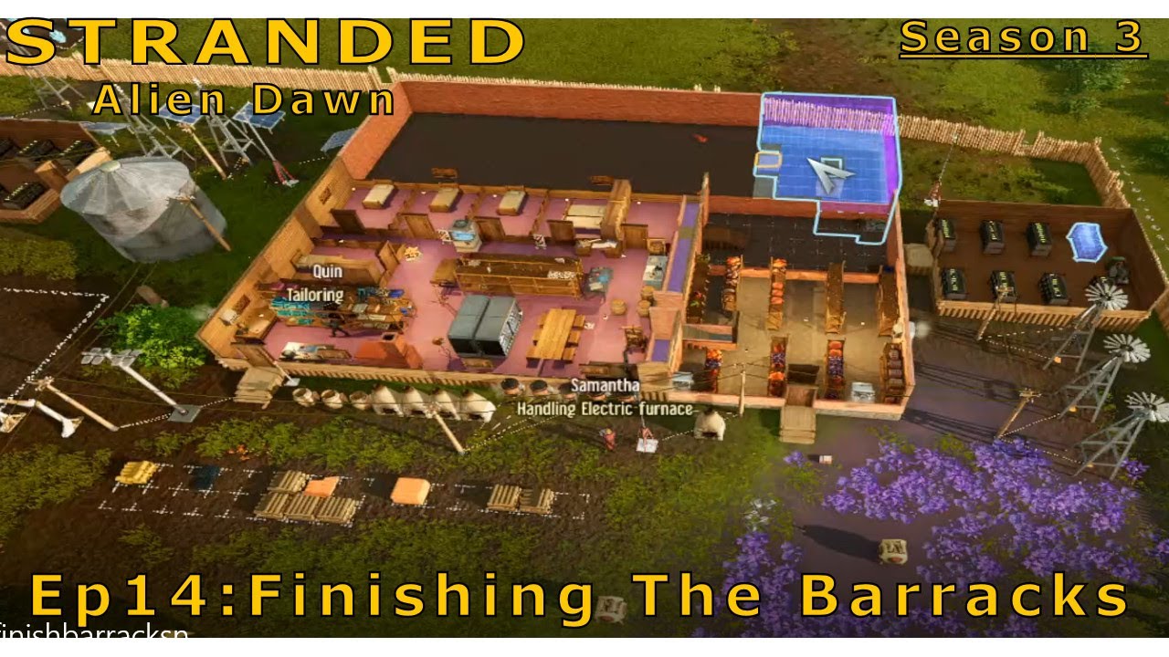 Stranded: Alien Dawn Military Outpost Ep14 Finish Building The Barracks ...