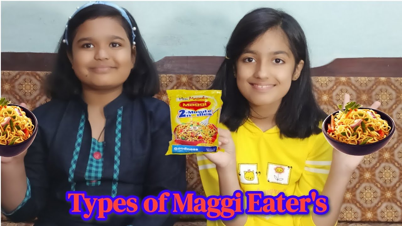 Types of Maggi Eater's | Kids Fun Video - YouTube